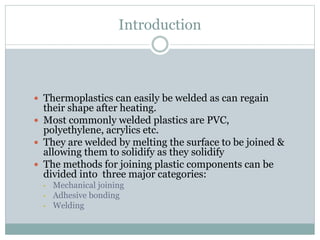 Plastic welding | PPTX