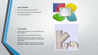Yapı Malzemeleri: Plasti̇k | PPTX