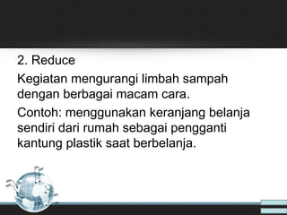 Bijak Menggunakan Plastik dalam Upaya Mengurangi Pemanasan Global | PPT