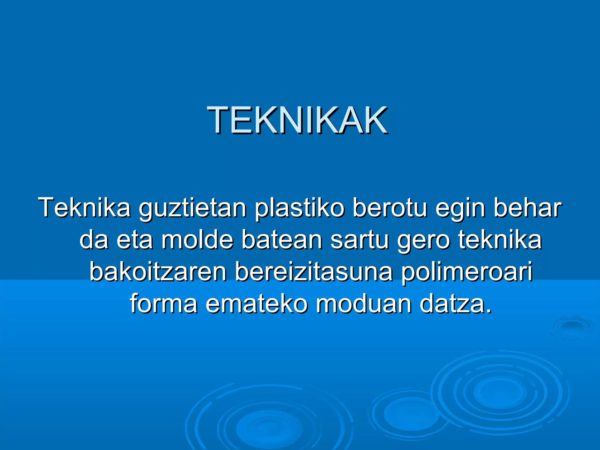 Plastikoak final | PPT