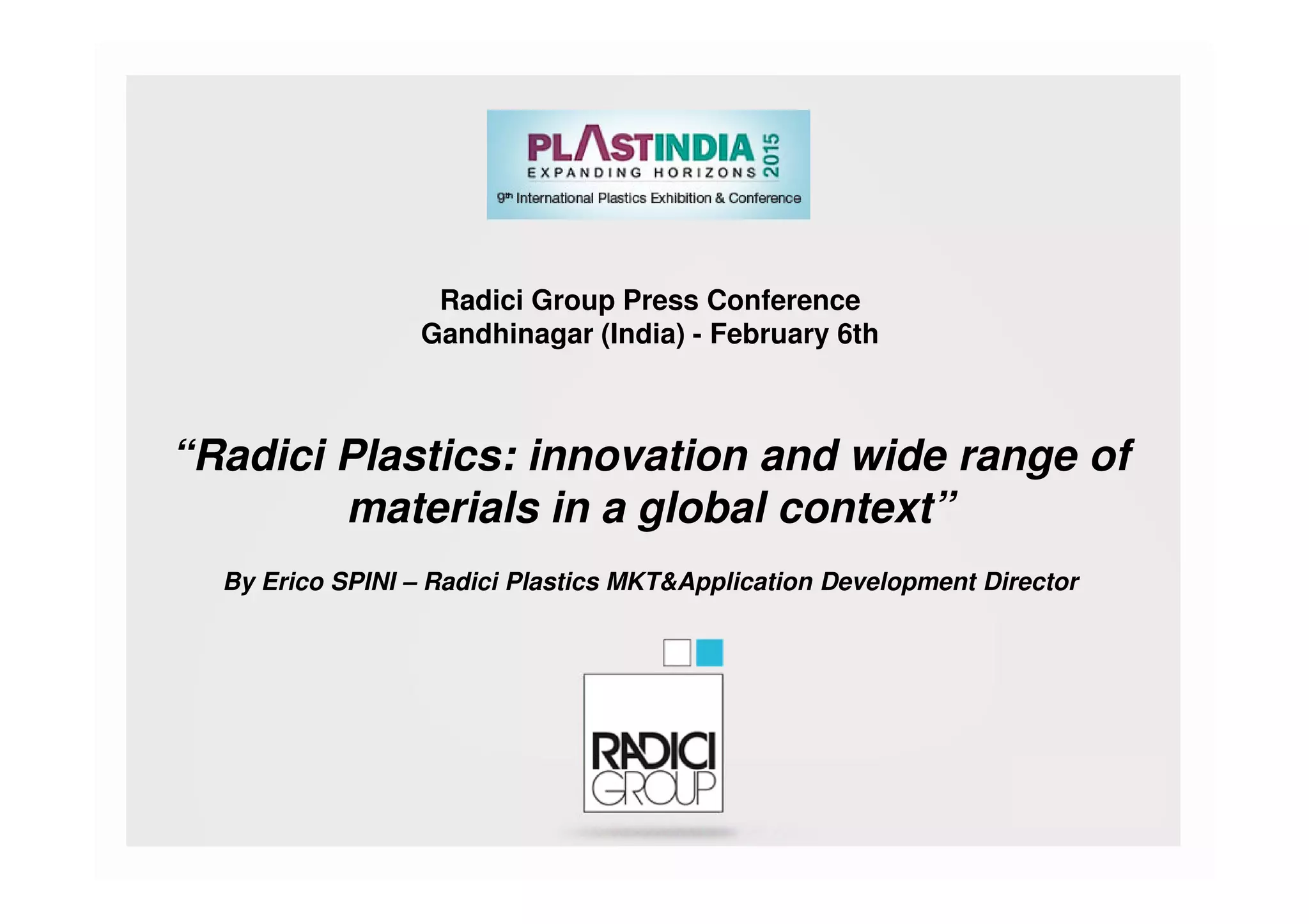 Radici Plastics: innovation and wide range of materials in a global ...