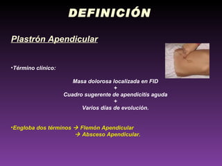 Plastron apendicular | PPT | Digestive Disorders | Diseases and Conditions