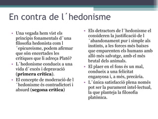 Plató contra l ´hedonisme moral | PPT