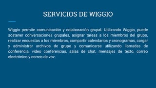 Plataforma wiggio | PPTX