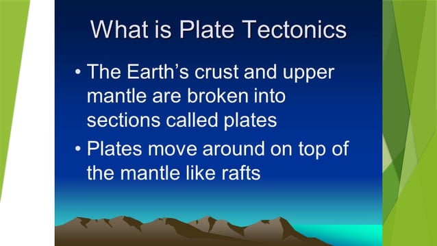 Plate-Tectonic-Theory-Introduction 10 q1 | PPTX