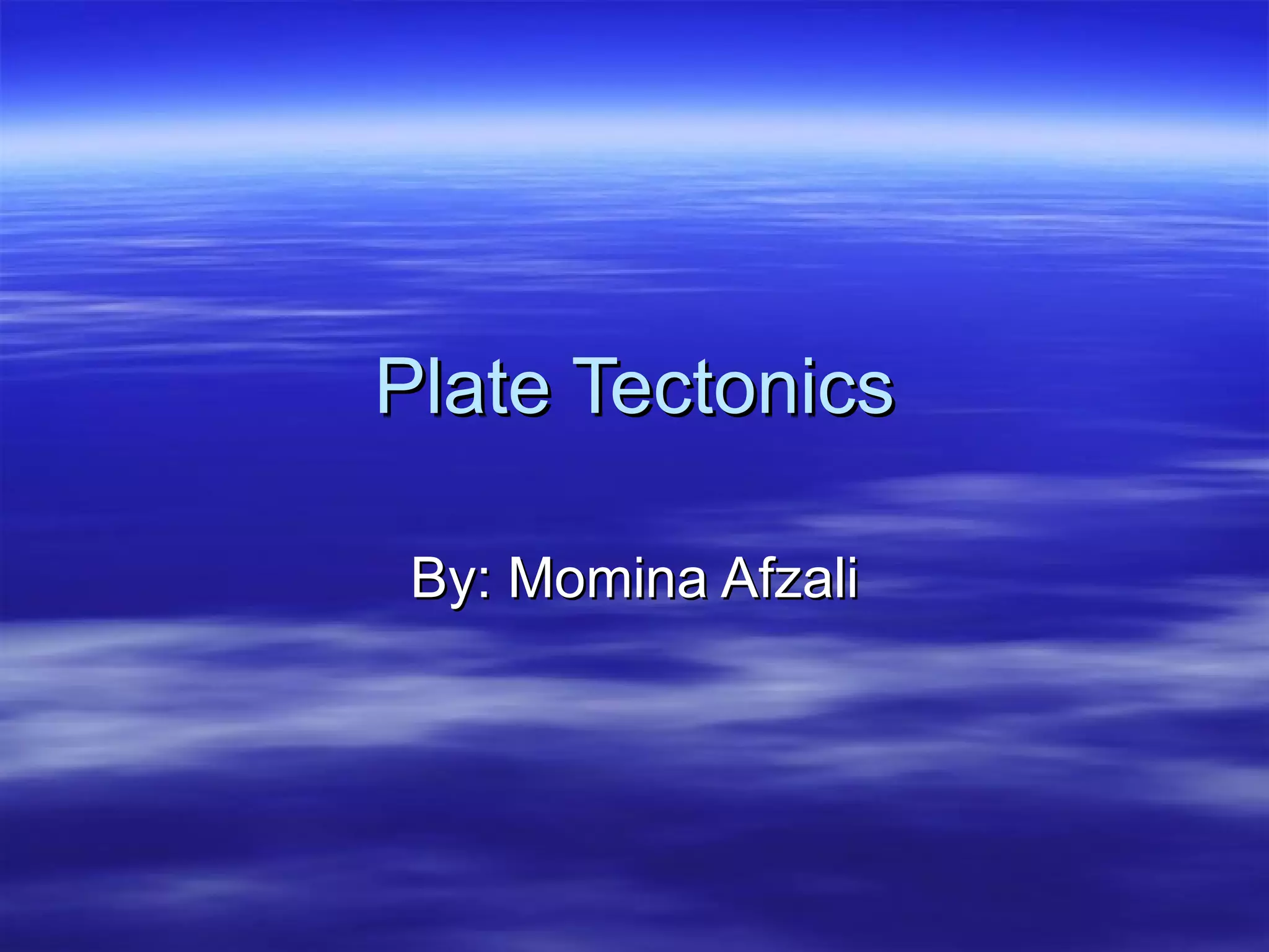Plate Tectonics | PPT | Geology | Science