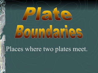 Plate Tectonics (Jenny) | PPT