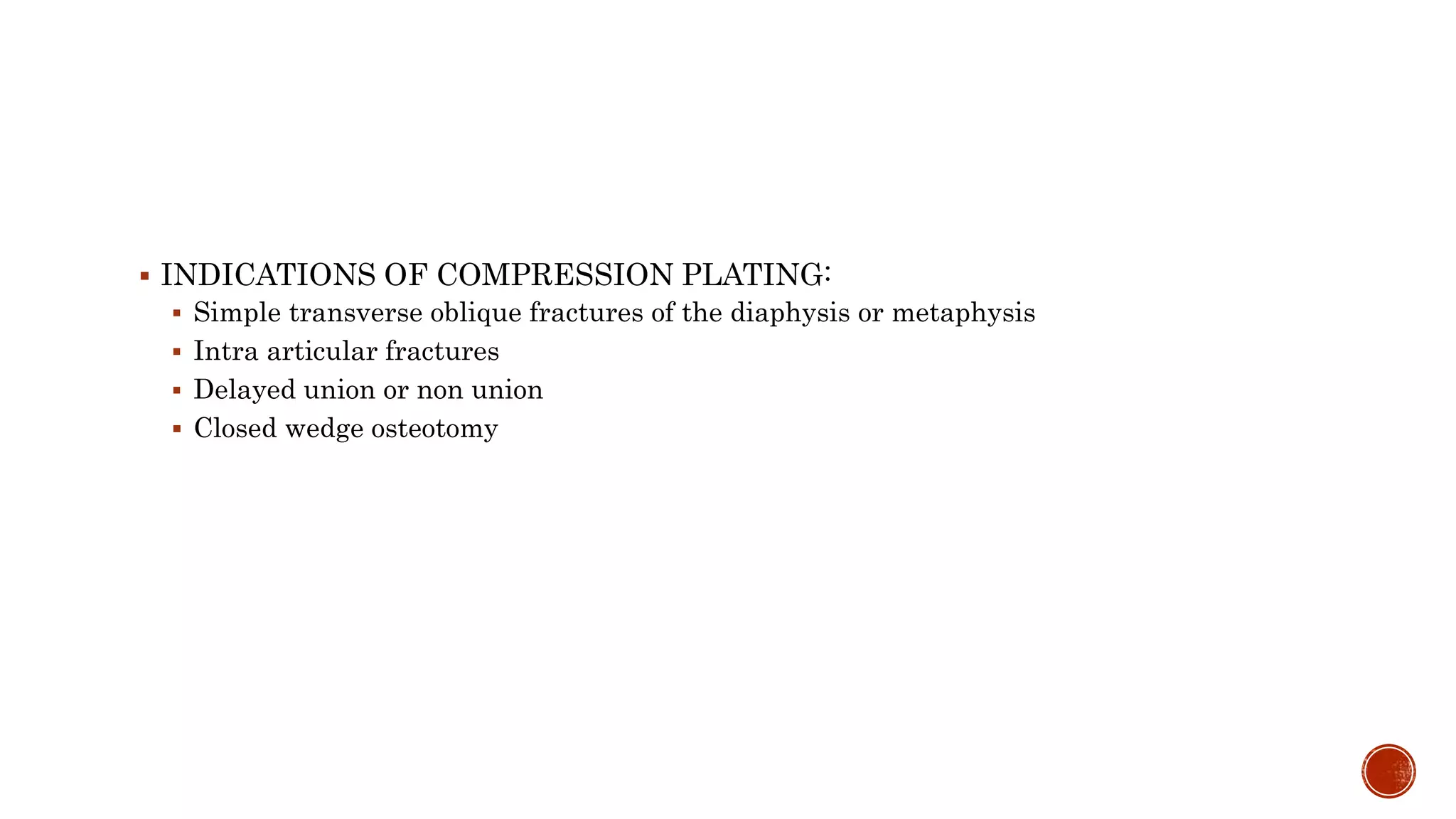 Orthopaedic Plates - types and applications | PPTX