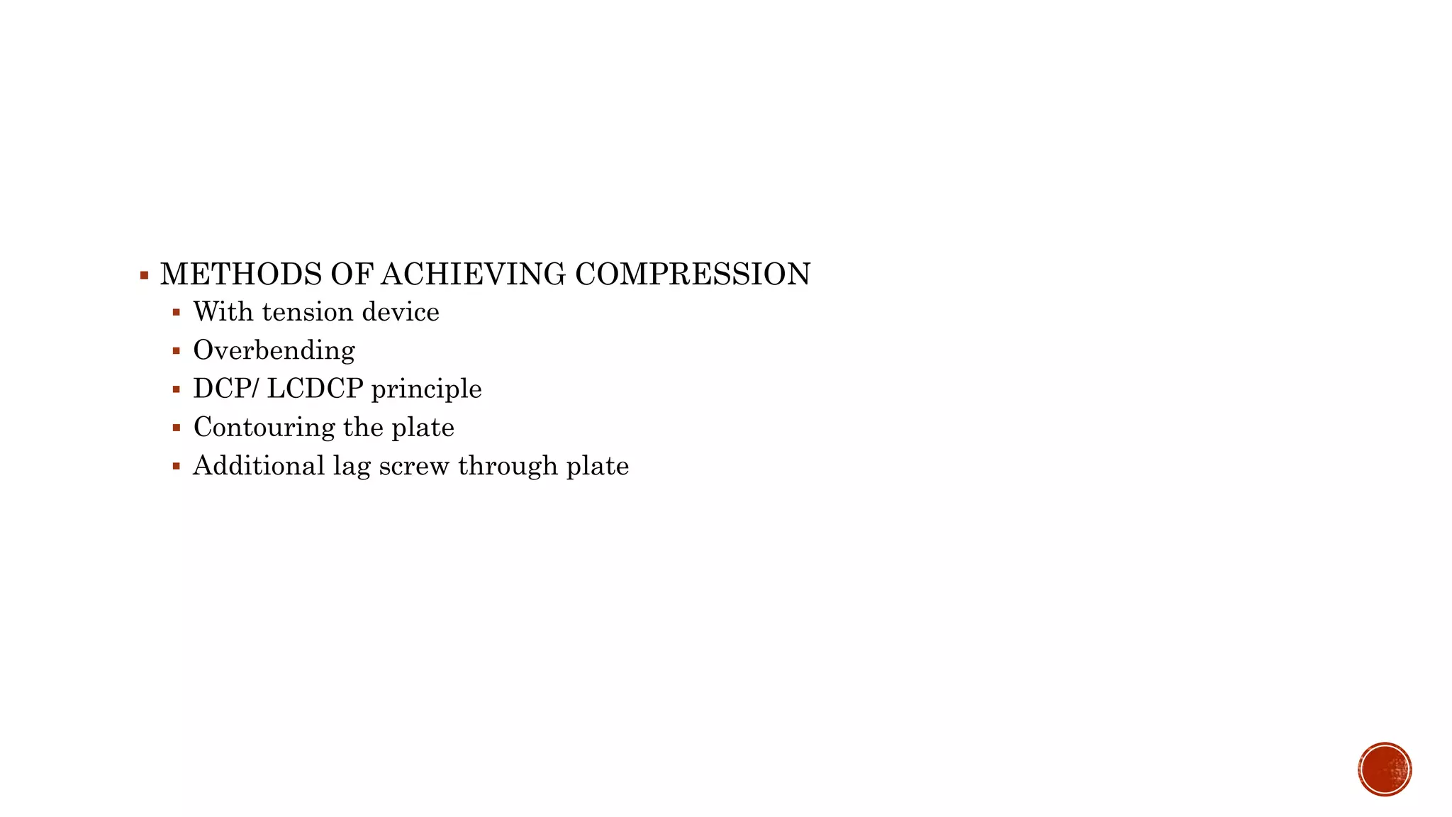 Orthopaedic Plates - types and applications | PPTX