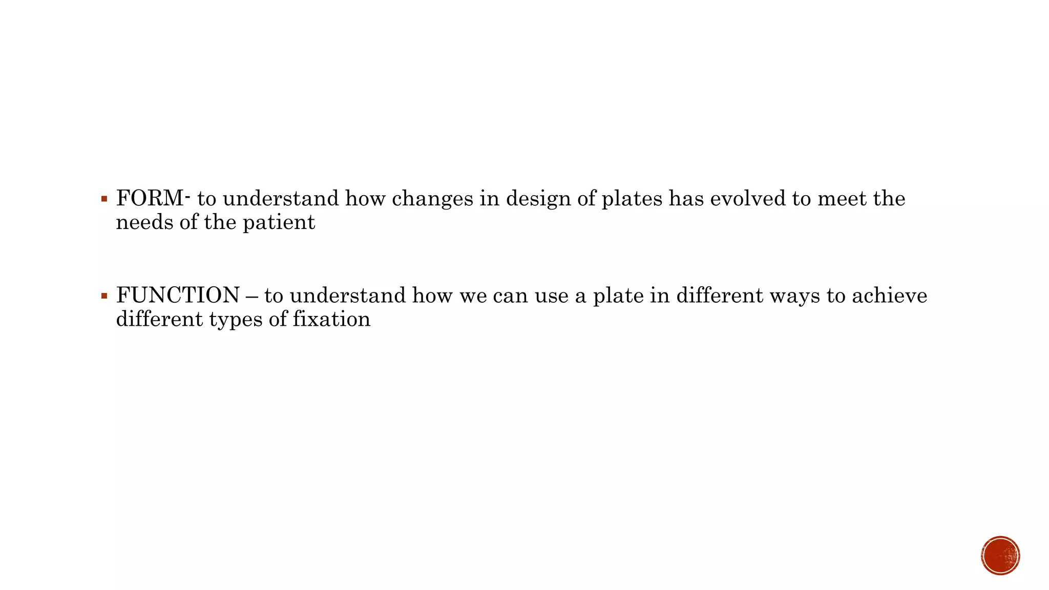 Orthopaedic Plates - types and applications | PPTX