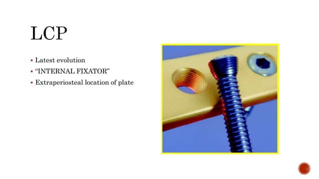 Orthopaedic Plates - types and applications | PPTX
