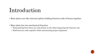 Orthopaedic Plates - types and applications | PPTX