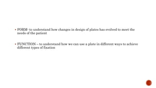 Orthopaedic Plates - types and applications | PPTX