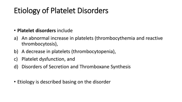 Platelet disorders summarized. ppt | PPTX