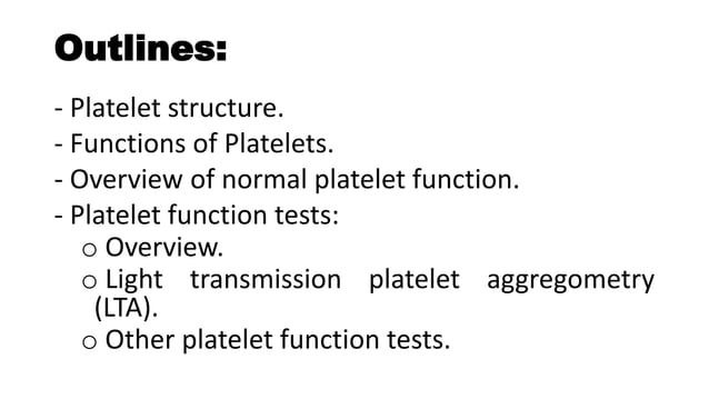 Platelet Function Tests | PPTX