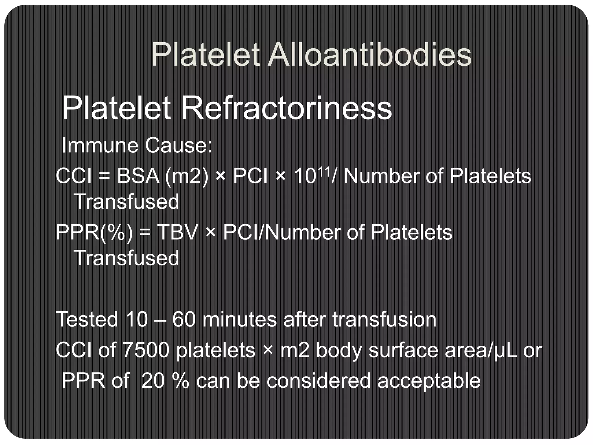 Platelet immunohematology | PPTX