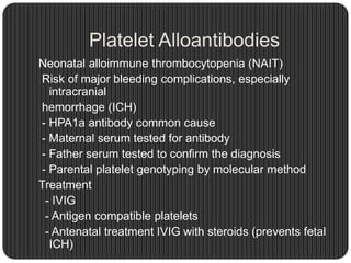 Platelet immunohematology | PPTX