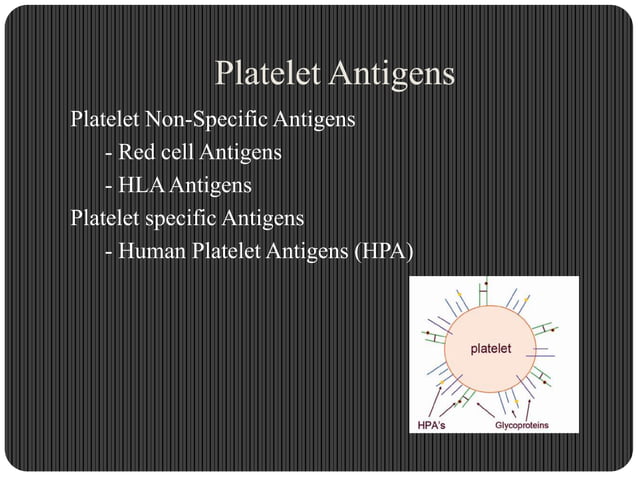 Platelet immunohematology | PPTX | Blood Disorders | Diseases and ...