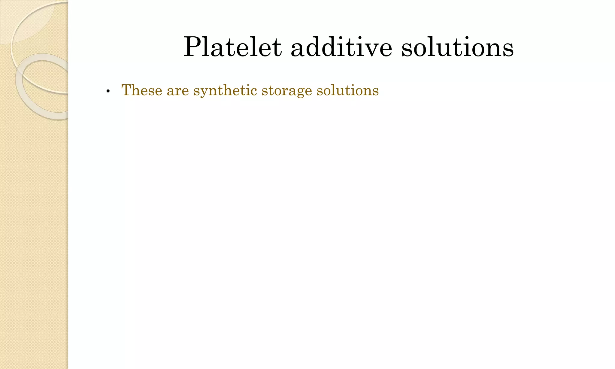 Platelet Preservation And Storage Final Pptx