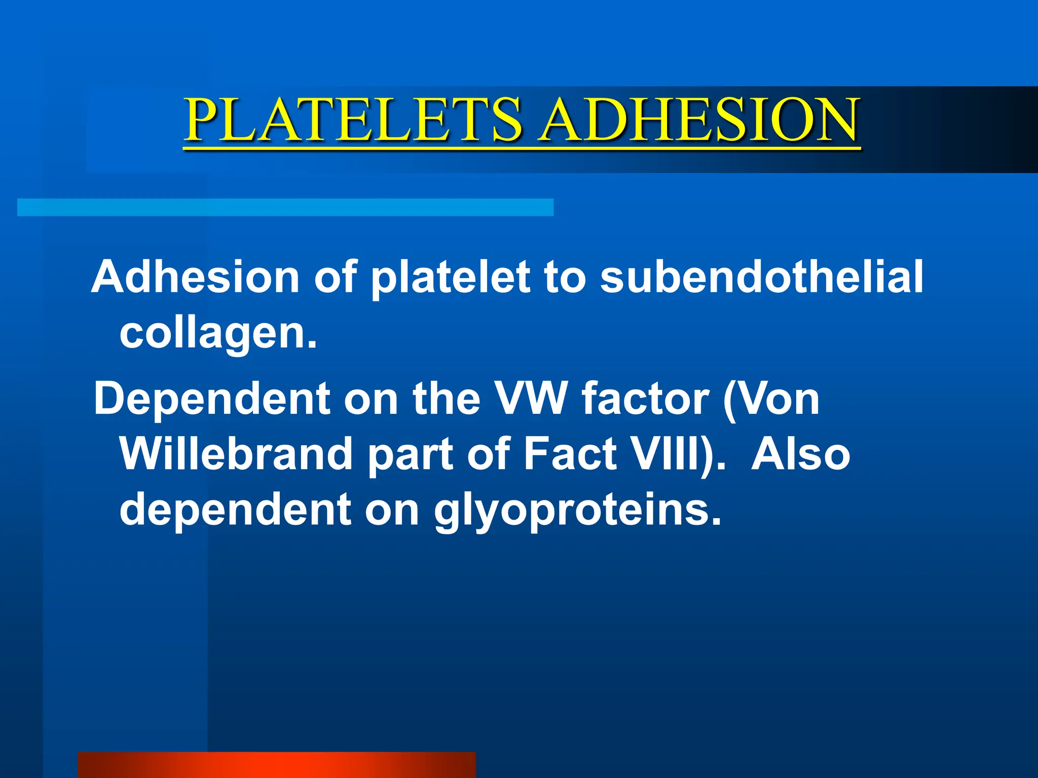PLATELETS.ppt PLATELETS.ppt PLATELETS.ppt