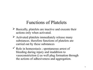 PLATELETS AND HOMEOSTASIS. Pppppppppppptx | PPT