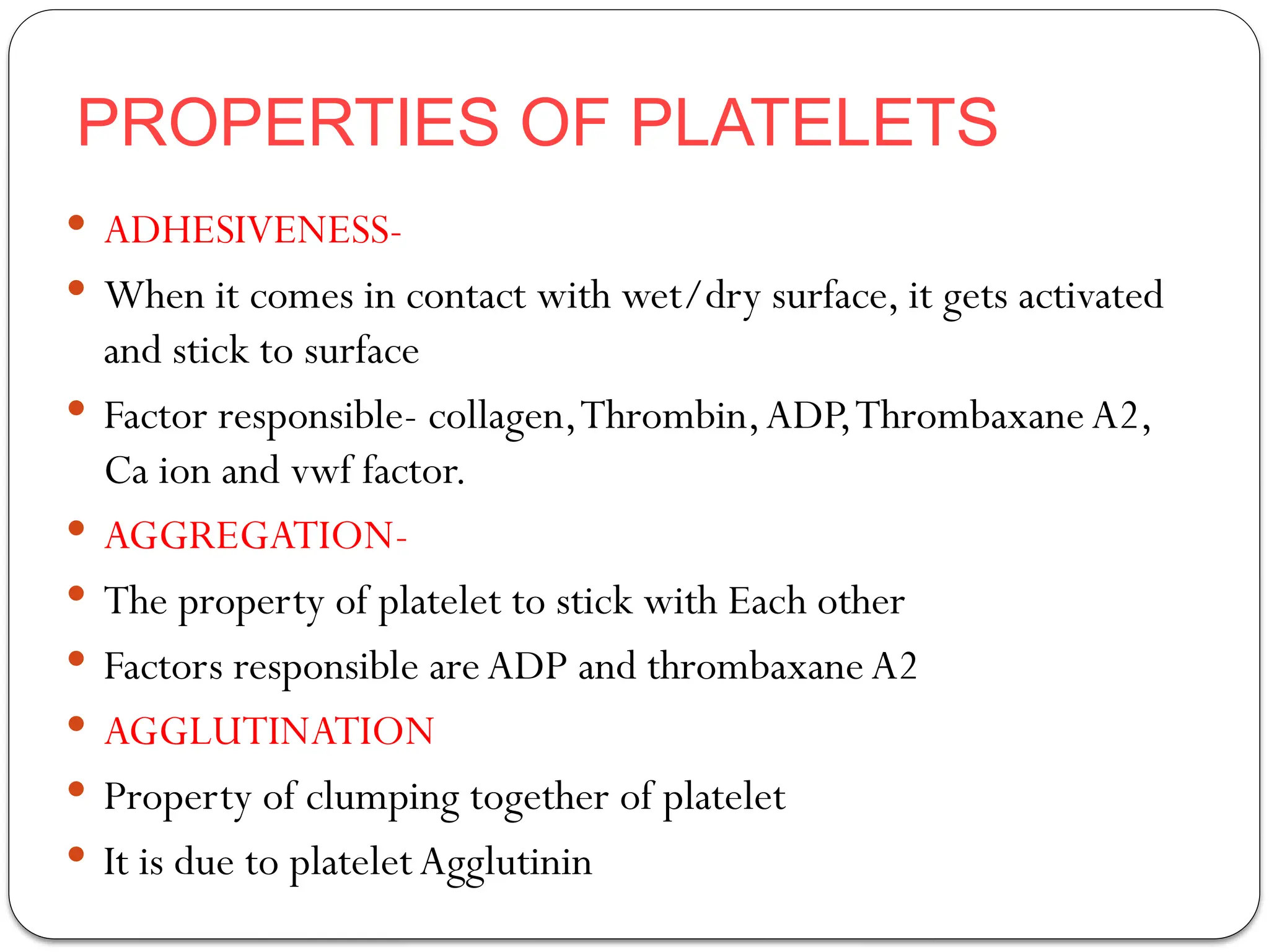 PLATELETS AND ITS ROLE IN BLOOD COAGULATION.pptx