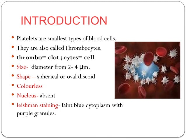PLATELETS AND ITS ROLE IN BLOOD COAGULATION.pptx