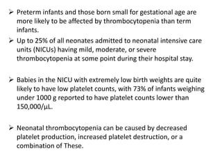 PLATELETS AND PLASMA TRANSFUSION IN NEONATES.pptx