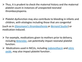 PLATELETS AND PLASMA TRANSFUSION IN NEONATES.pptx