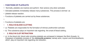 platelets_clotting_biogenesis.clot retractionpptx | PPT
