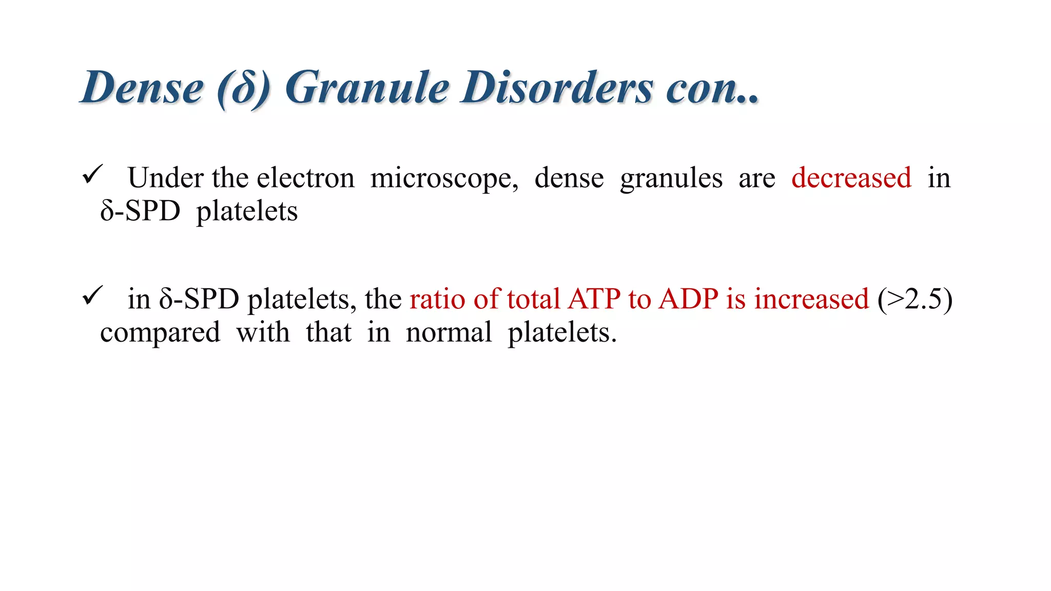 Platelet storage pool disorders | PPTX