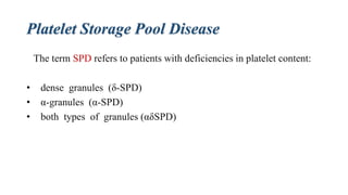 Platelet storage pool disorders | PPT