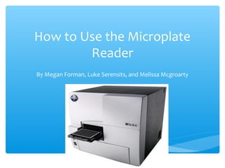 Plate reader | PPT | Chemistry | Science