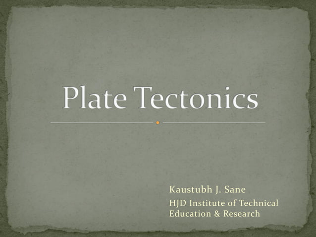 Plate tectonics | PPT