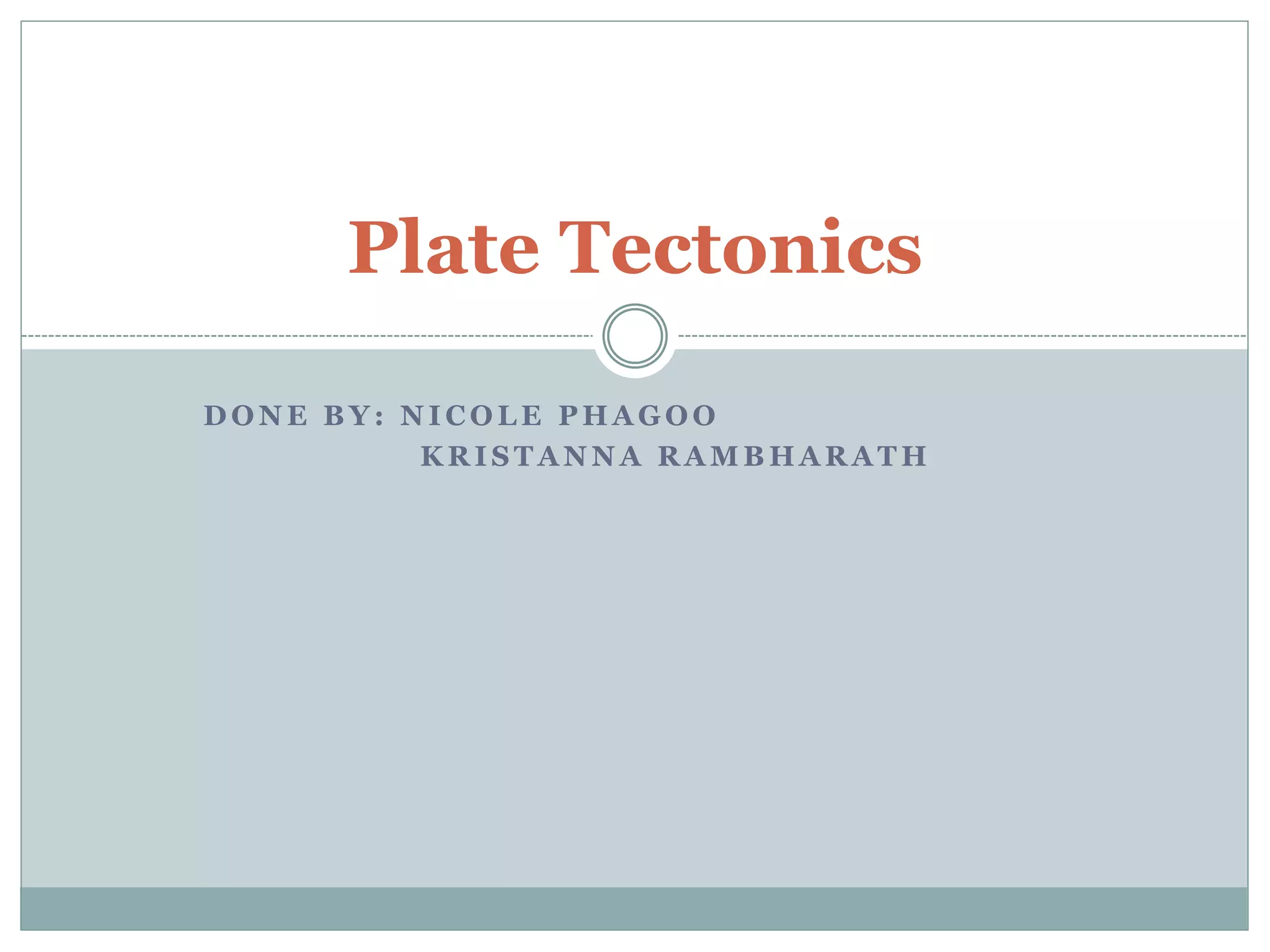 Plate tectonics | PPT