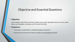 Plate Tectonics - Mrs. Jo.pptxklsajdldsx | PPT