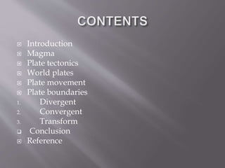 Plate tectonics and magma genesis | PPTX | Geography | Science