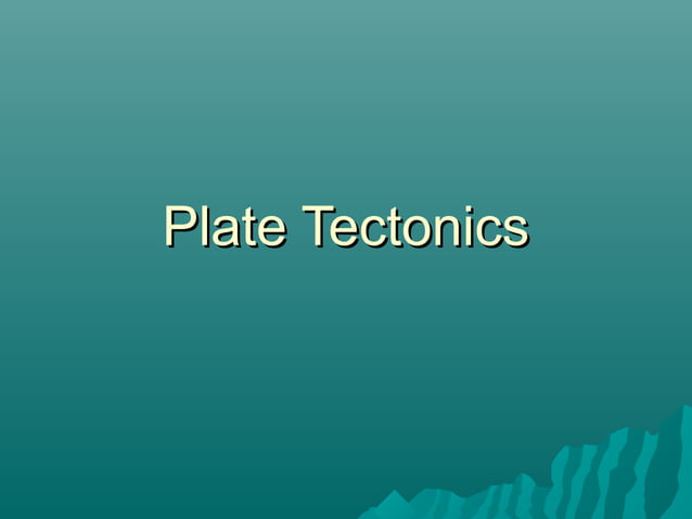 Plate tectonics & seafloor spreading | PPT | Geography | Science