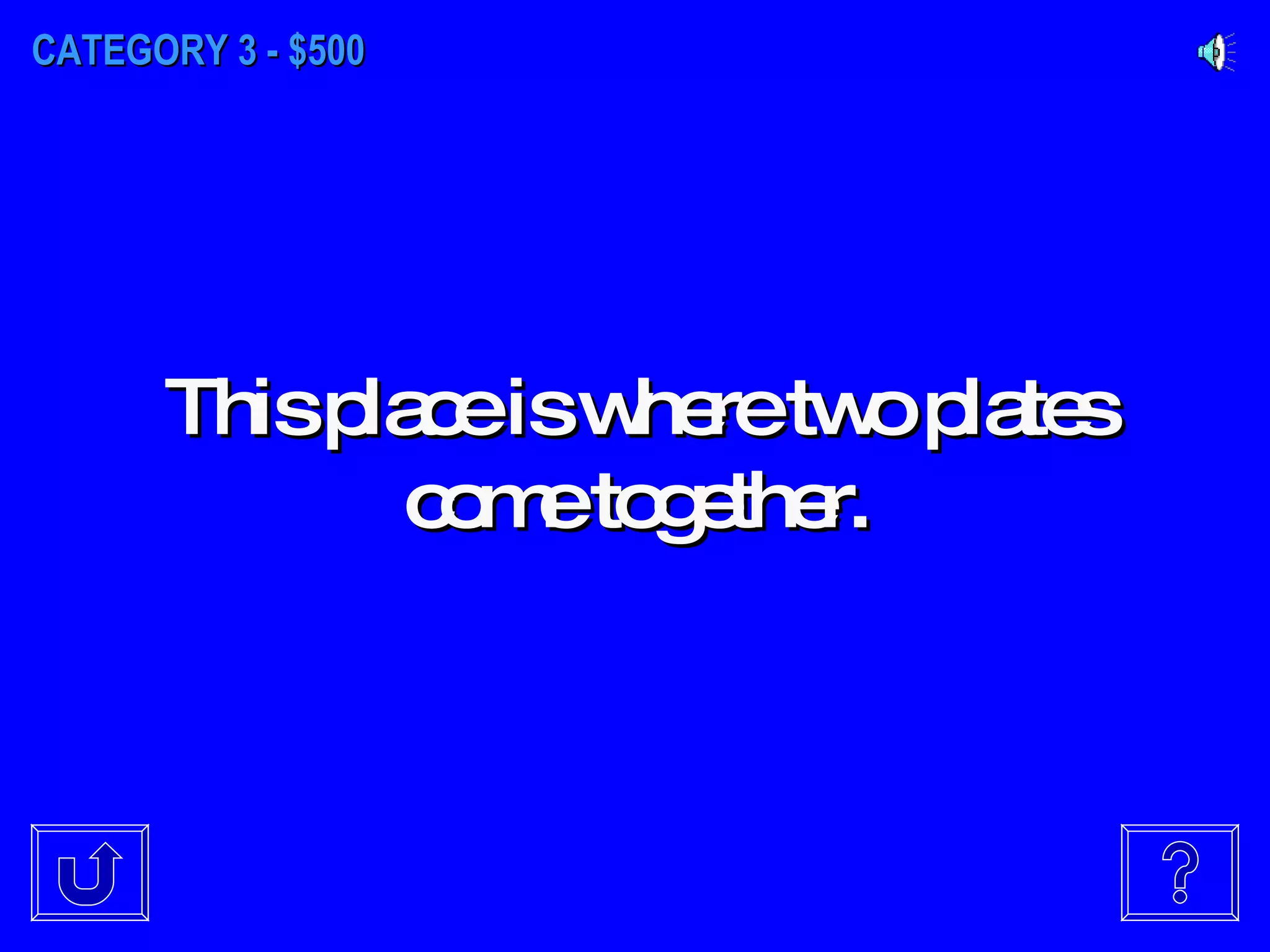 Plate Tectonics Jeopardy | PPT