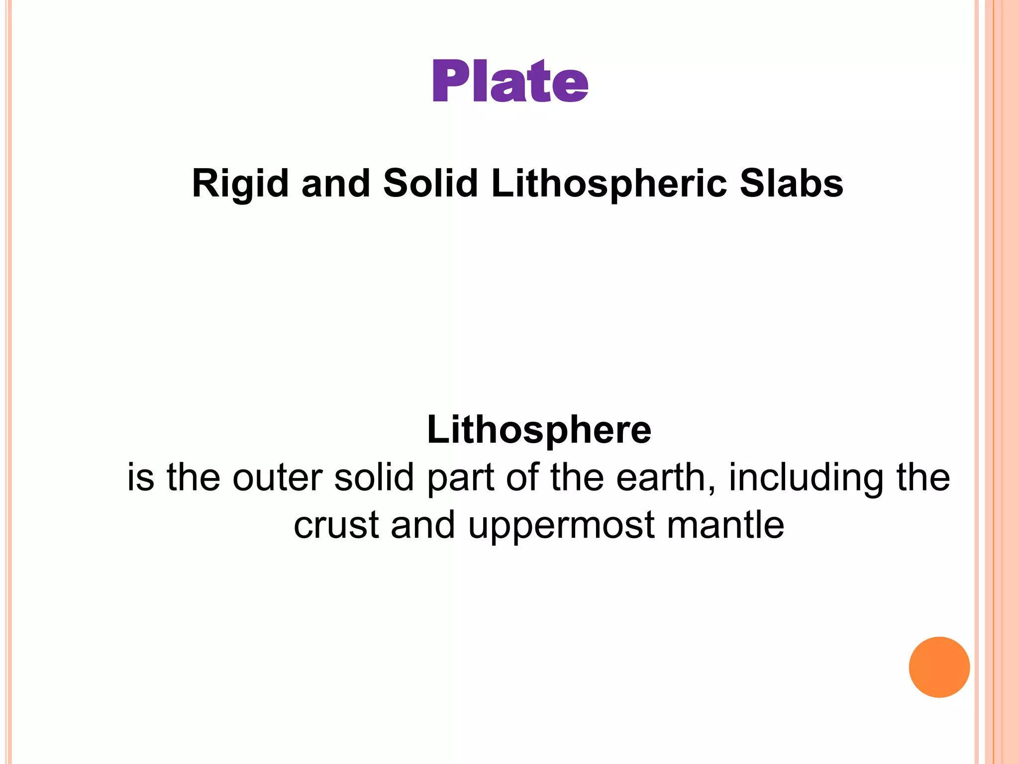 Mechanism of Plate Tectonics and Resultant Landforms | PPTX