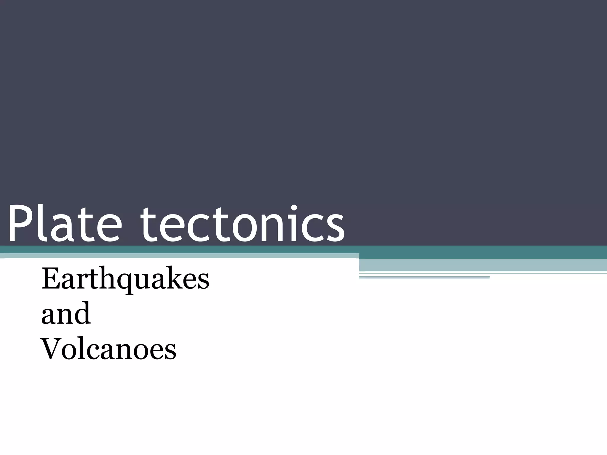 IGCSE Plate tectonics and Weathering | PPT