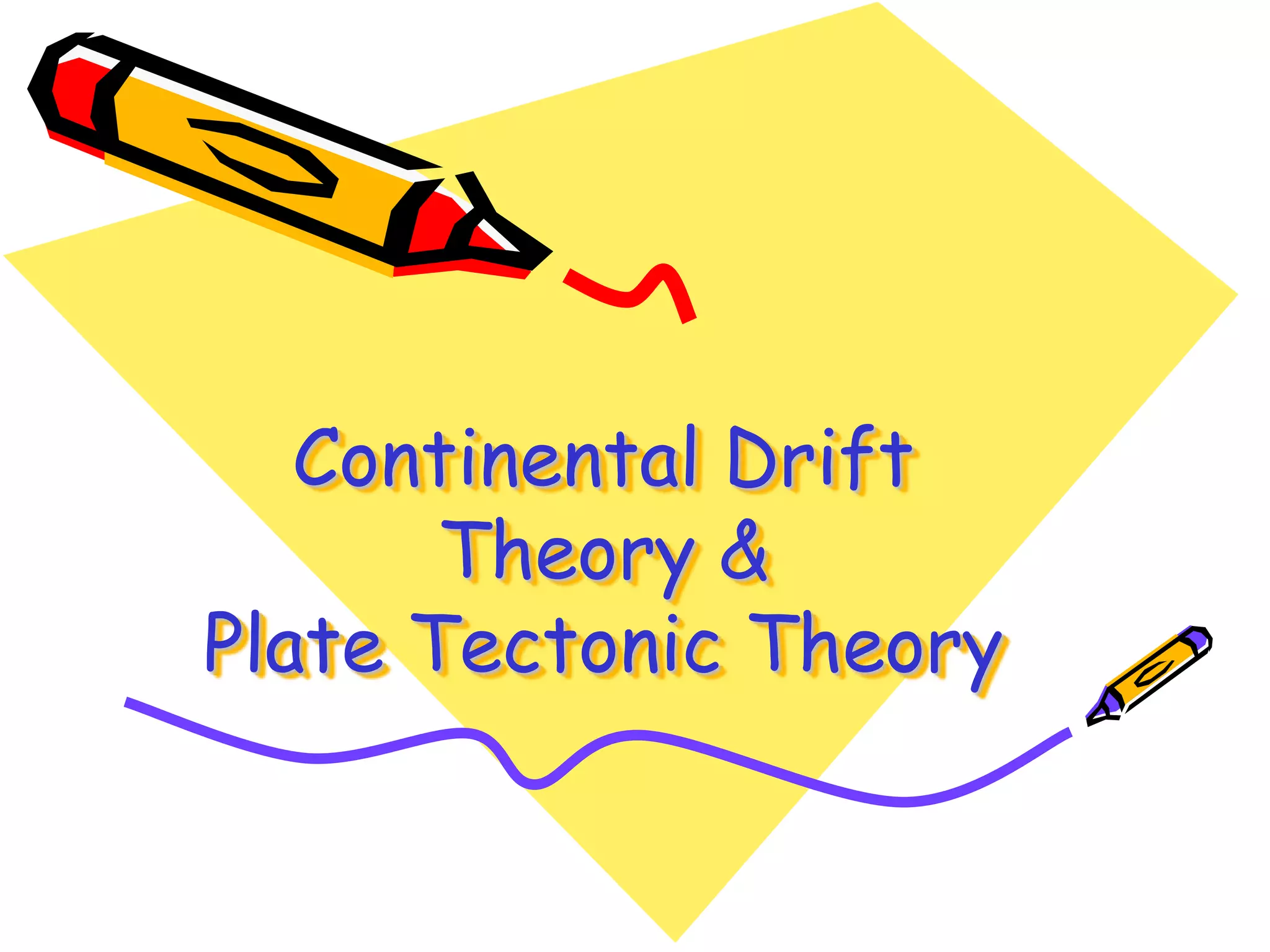 Plate Tectonic Theory.ppt