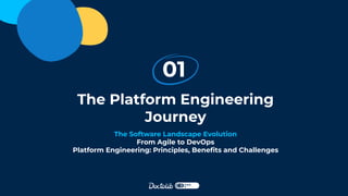 From monolith to multi-services, how a platform engineering approach ...