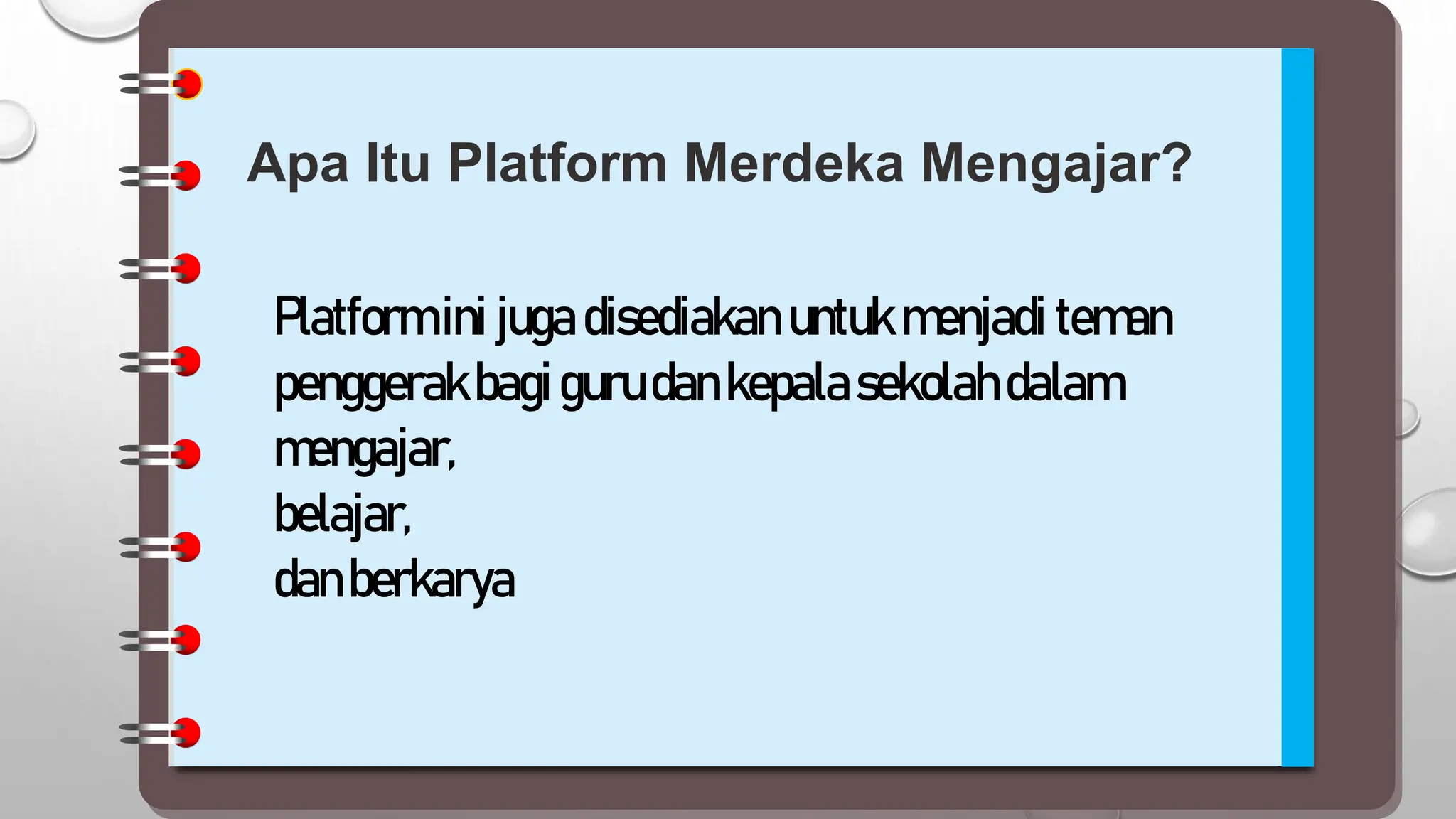 Sekilas tentang Platform Merdeka Mengajar | PPT