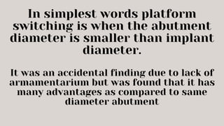 Platform switching in Implant dentistry.pdf
