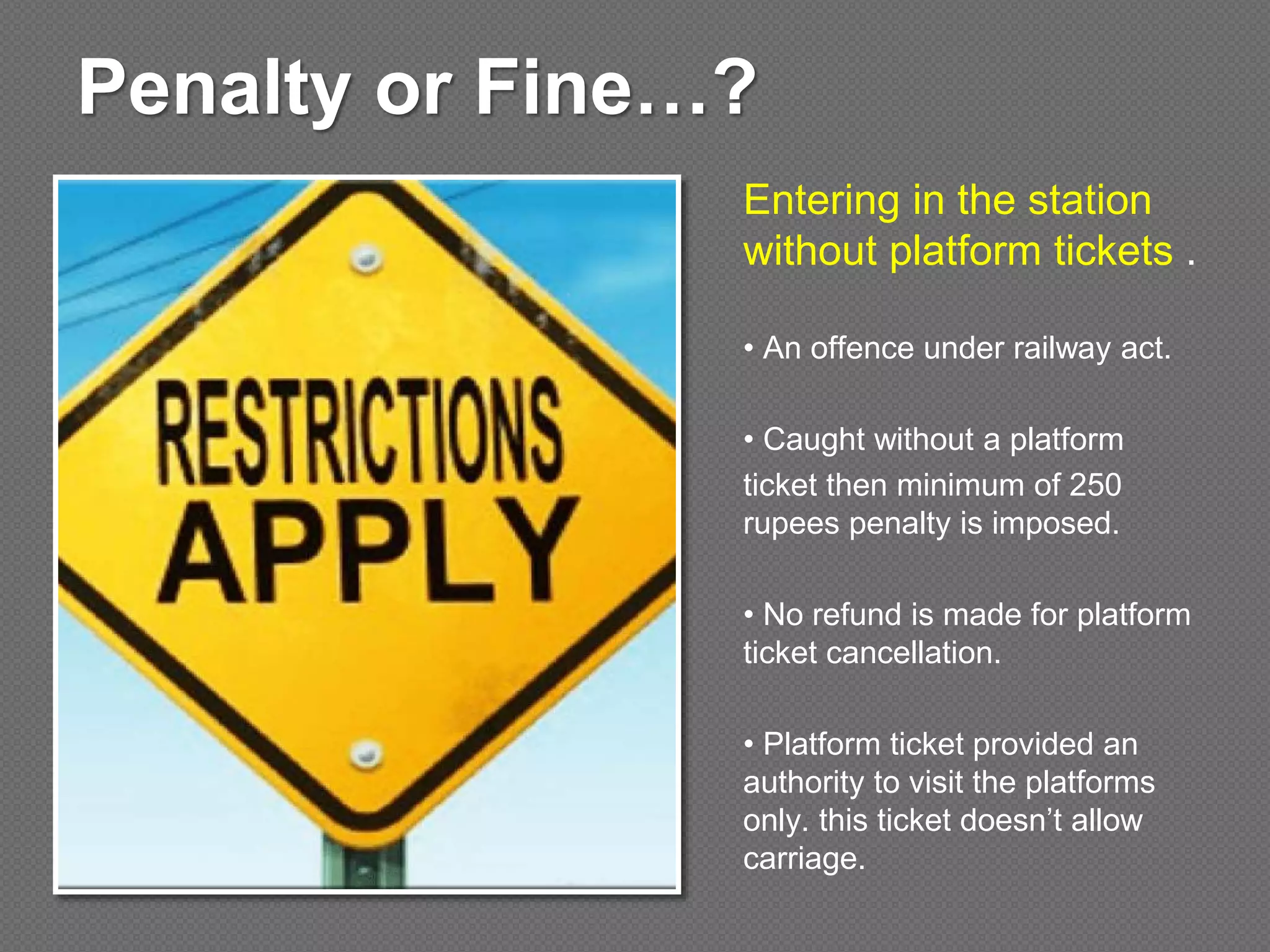 Platform Ticket Rules an Overview | PPT