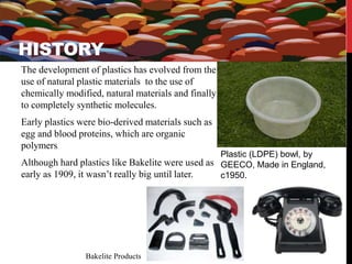 Plastics: An architectural study | PPTX