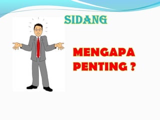 Pelatihan Sidang | PPT