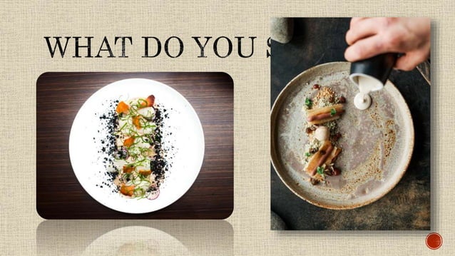 Plating and Presentation | PPTX | Cooking | Food & Drink