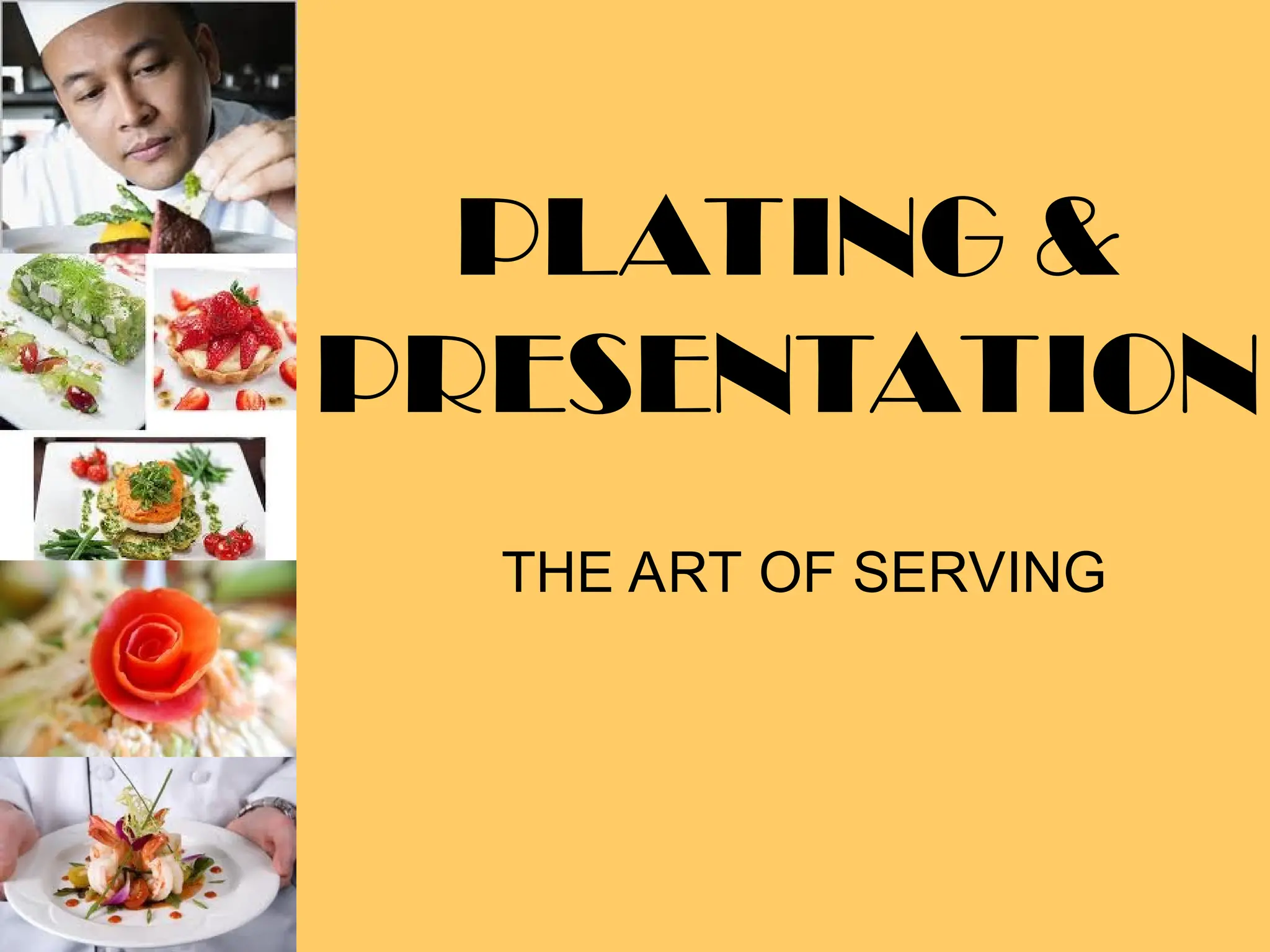 FOOD PLATING PRESENTATION GARNISHING.ppt